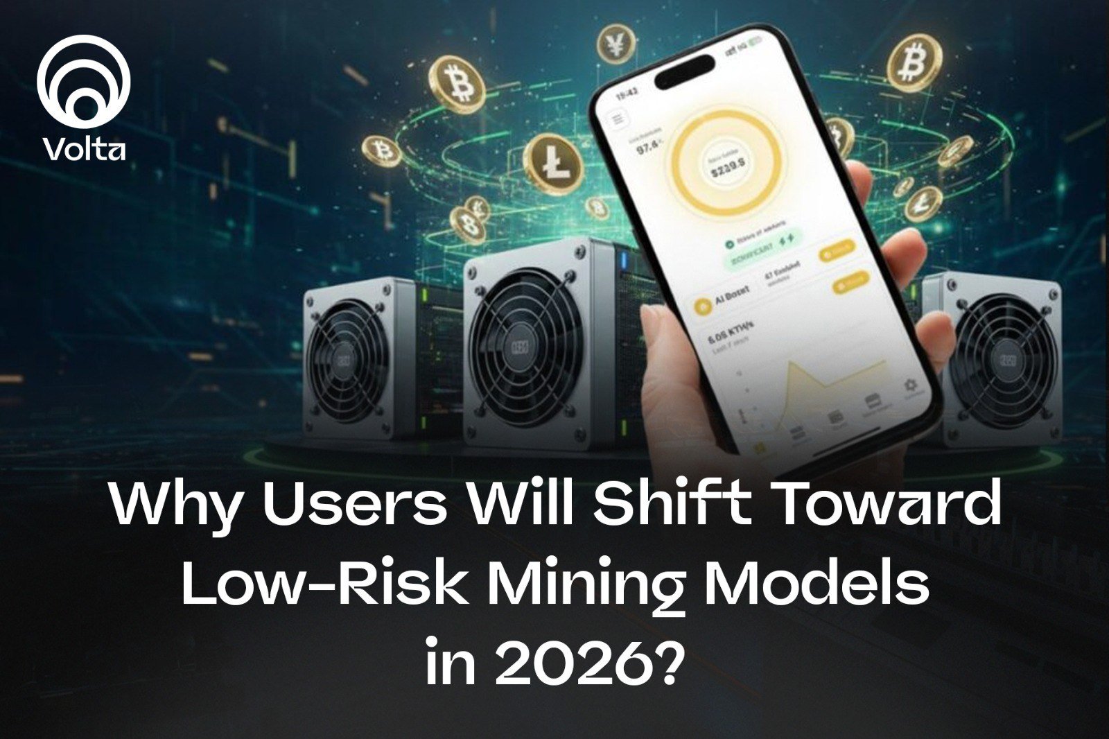 Low-Risk Mining Models 2026: Why Miners Choose Safety | Voltamine