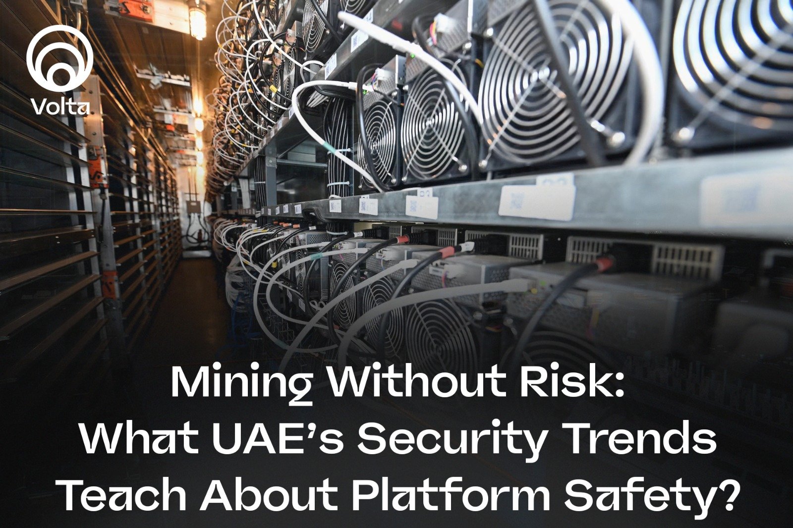 Mining Without Risk: UAE Security Trends & Platform Safety