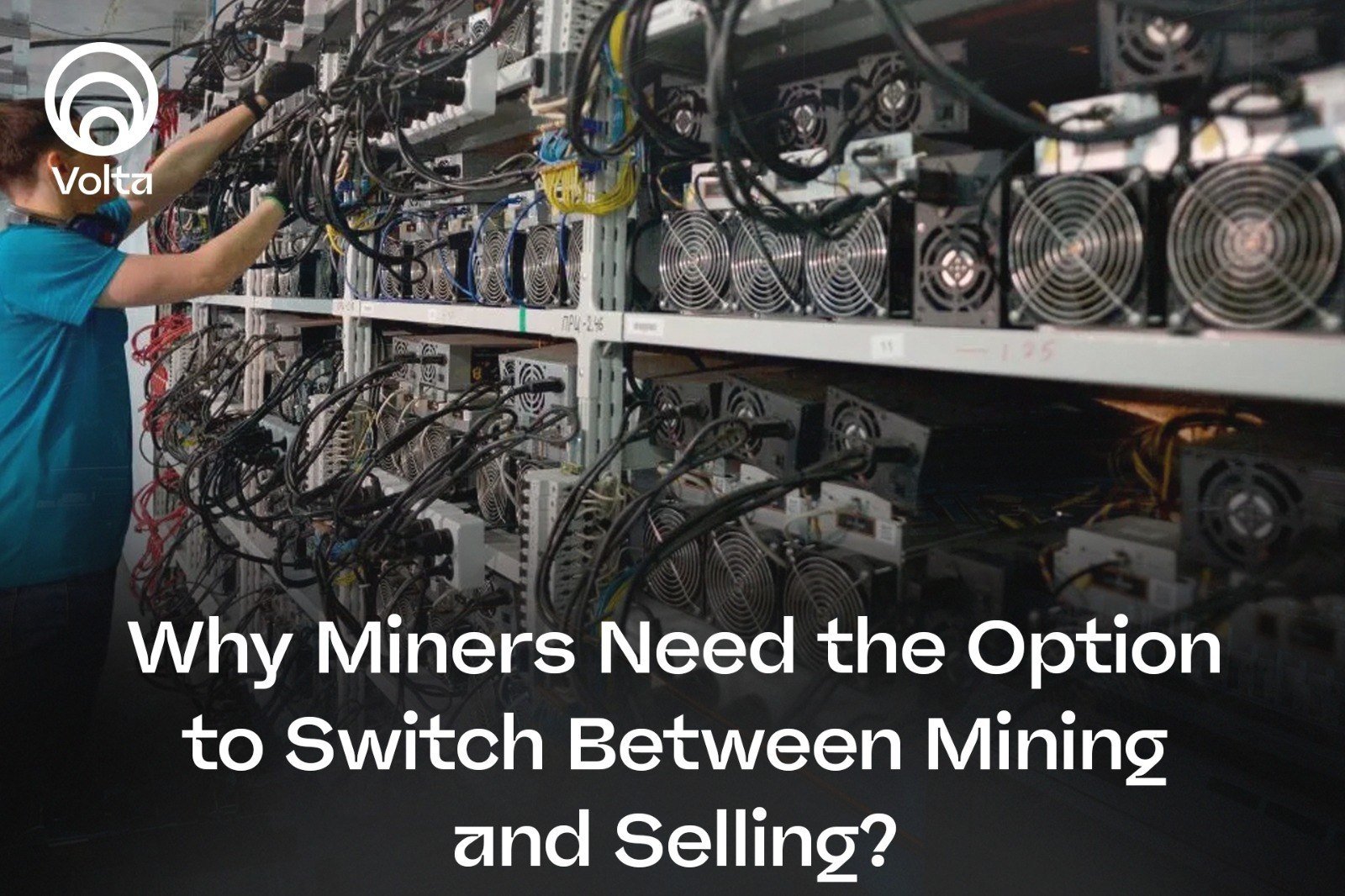 Why Miners Need to Switch Between Mining and Selling | Voltamine
