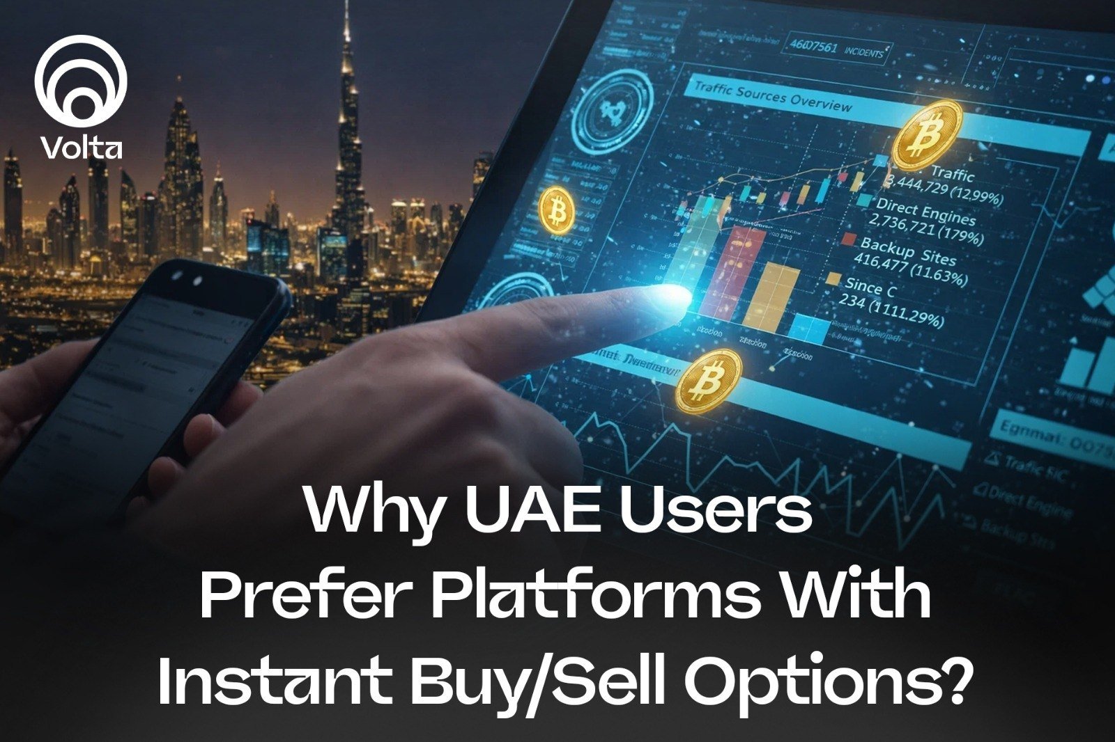 Why UAE Users Prefer Instant Buy/Sell Options | Voltamine